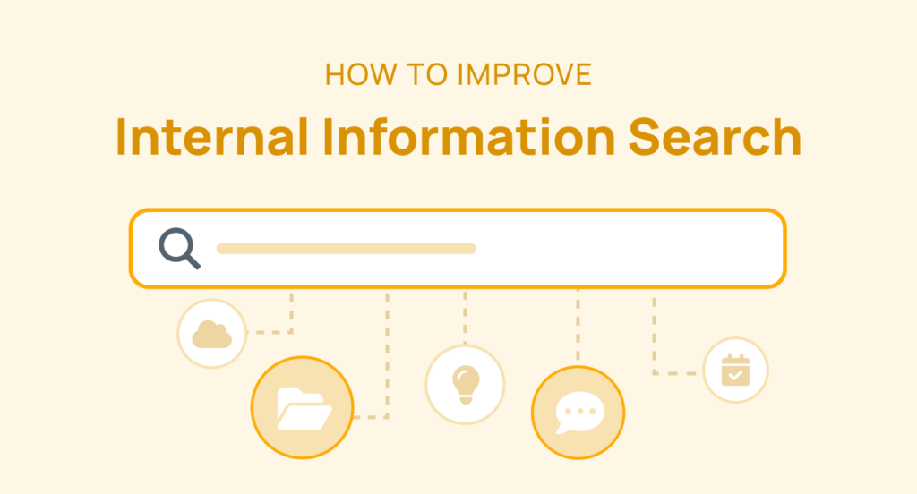 How to Improve Internal Information Search for Work Efficiency