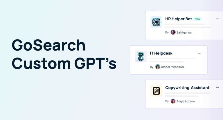 GoSearch GPTs: Build Custom AI Assistants for Your Enterprise